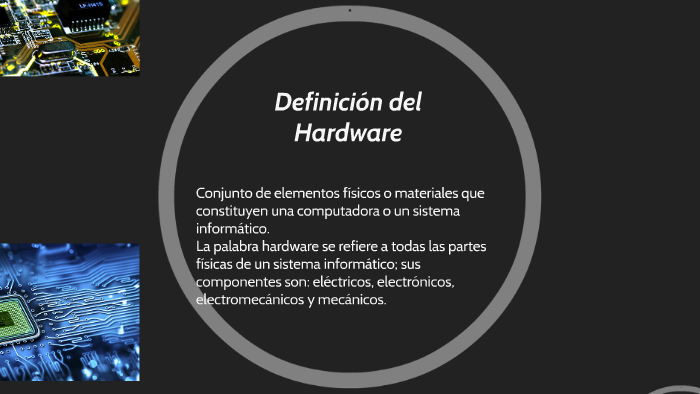Definición del Hardware by David Ramirez on Prezi