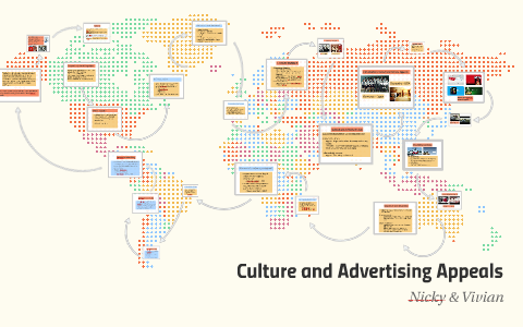 Culture and Advertising Appeals by Vivian So on Prezi