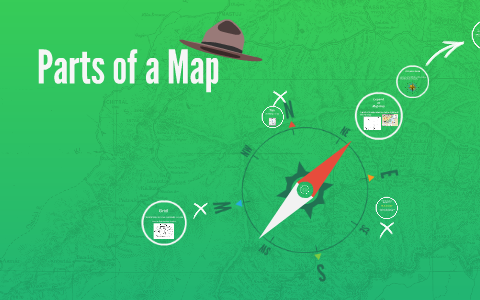 Parts of a Map by Samantha Gilcher on Prezi