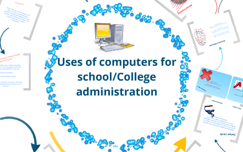 Use of computers for school/ Administration by luke booth on Prezi