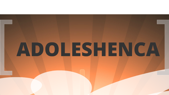 Adoleshenca by on Prezi