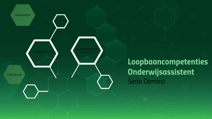 Loopbaancompetenties by Seda Dmrc on Prezi