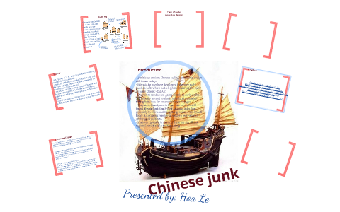 Chinese Junks by Zoe Le on Prezi