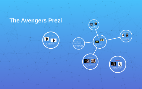 The Avengers Prezi by kristen Hamilton on Prezi