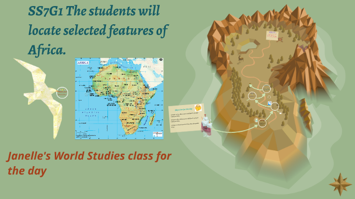 SS7G1 The students will locate selected features of Africa by janelle ...