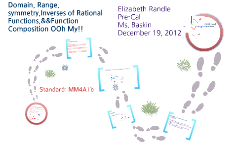 Inverses, Rational Functions,Ranges, Domains, Symmetry, && Function ...