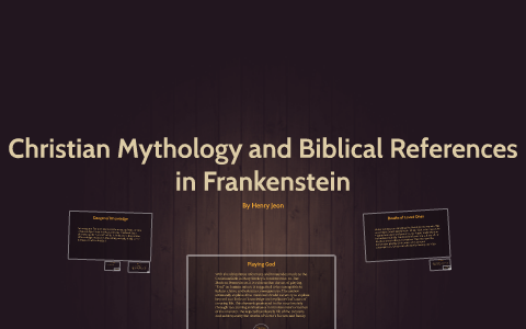 Christian Mythology and Biblical References in Frankenstein by Henry ...