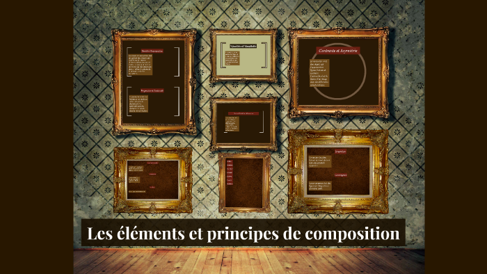 Les éléments et principes de composition by Zach Ducharme on Prezi