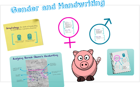 Gender and Handwriting by Bri Mark on Prezi