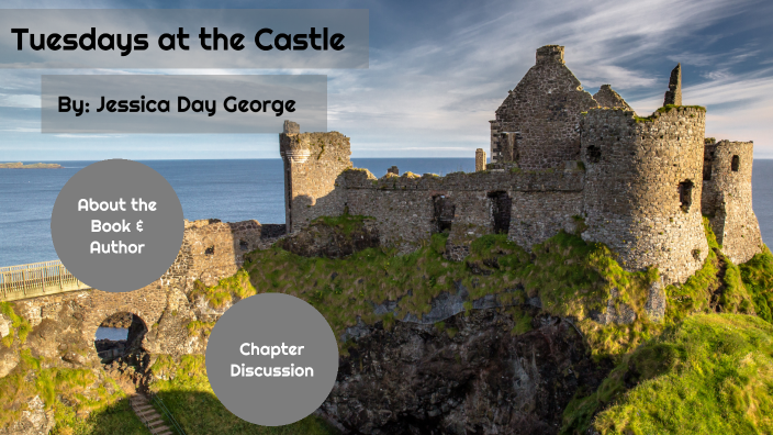 Tuesdays at the Castle by Sara Tucker on Prezi