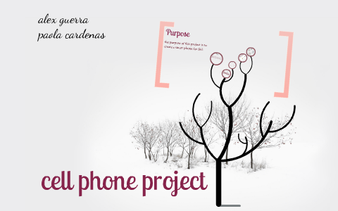 cell phone project by Paola Cardenas on Prezi