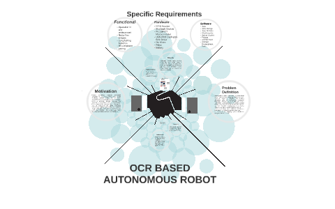 OCR BASED AUTONOMOUS ROBOT by Akshay Renukaprasad on Prezi