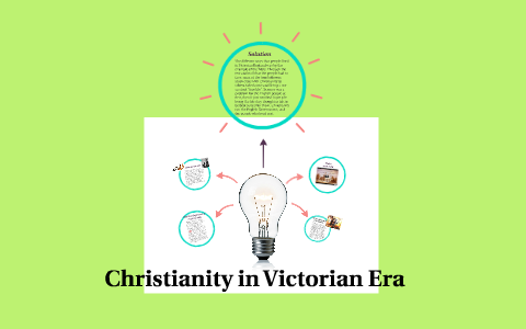 Christianity in Victorian Era by Jaylee Smarr on Prezi