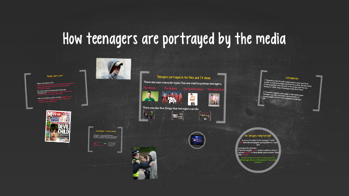 How teenagers are portrayed in the media by Inna Kaptcan on Prezi