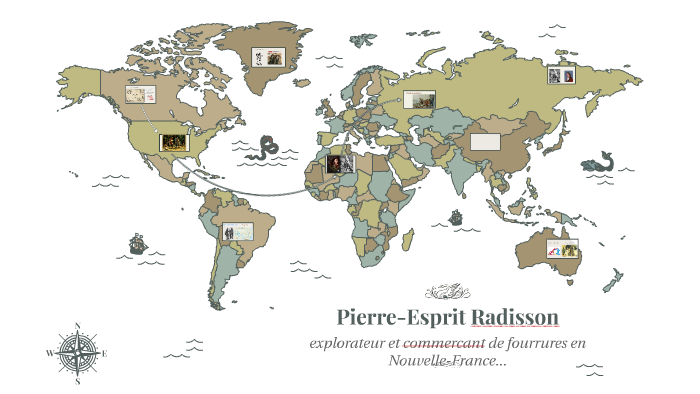 Pierre-Esprit Radisson by Ophélia Fortin on Prezi
