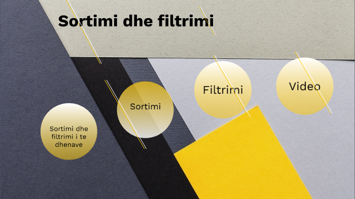 Sortimi dhe filtrimi i te dhenave by Albulena Ajvazi on Prezi