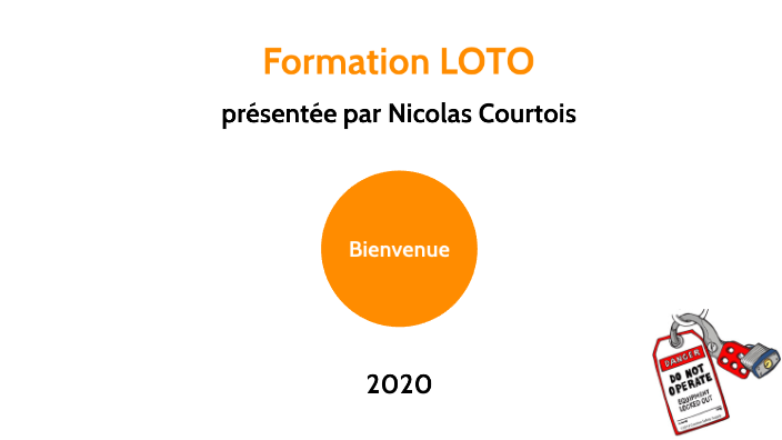 Formation LOTO 2020 by Nicolas Cts on Prezi