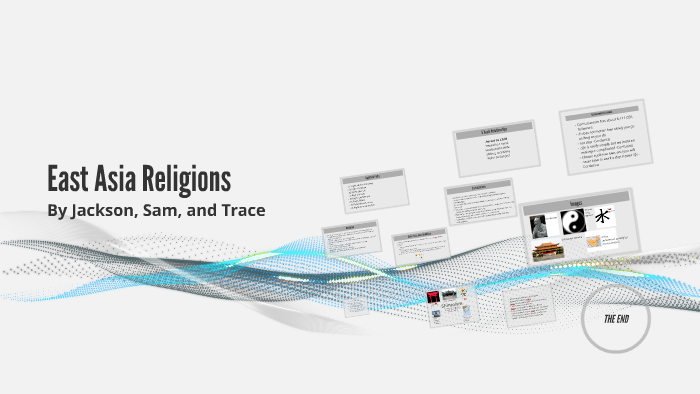 East Asia Religions by Trace Keasler on Prezi