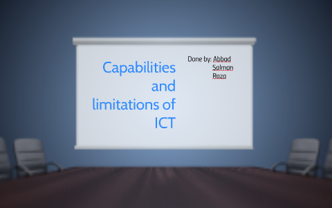 Capabilities and limitations of ICT by WhyDoYouCare AgainWhyDoYouCare ...