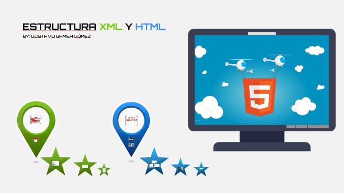 ESTRUCTURA XML Y HTML by Gustavo Gamba on Prezi