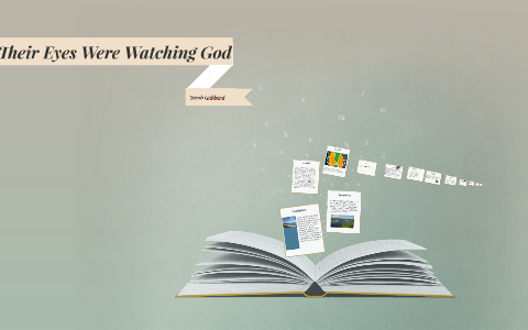 Their Eyes Were Watching God by Jake Gabbard on Prezi