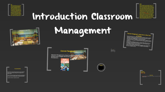 Introduction Classroom Management by Ashley Shaw on Prezi