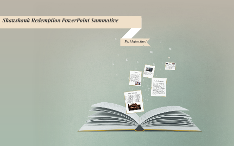 shawshank redemption Powerpoint Summative by megan saad on Prezi