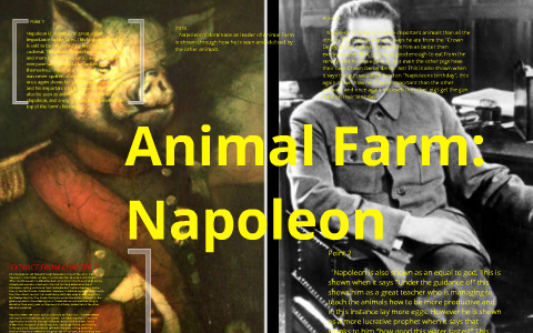 Animal Farm: Napoleon by Tom Roach on Prezi