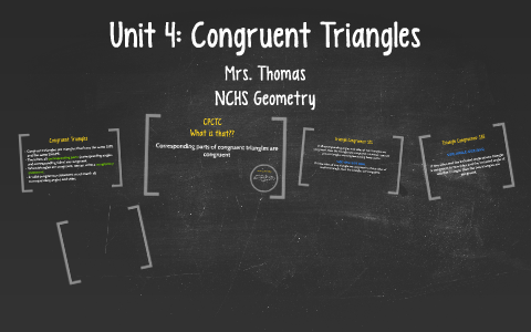 Unit 4: Congruent Triangles by Melanie Thomas on Prezi
