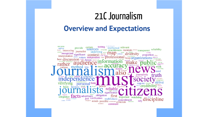 21st Century Journalism by Deborah Glenn on Prezi