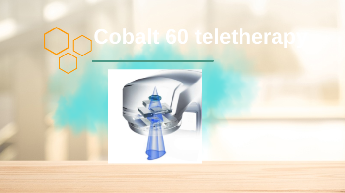 Working Principles of Co-60 Teletherapy machine-nishana by Nishana ...