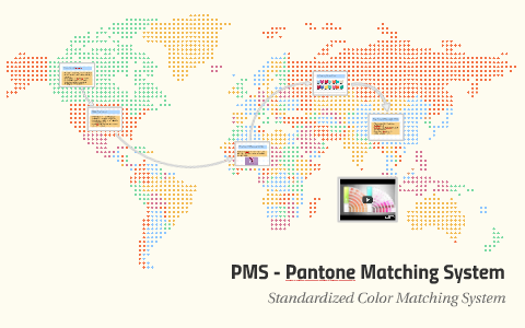 PMS - Pantone Matching System by Erica Barnes on Prezi