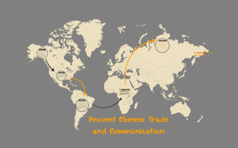 Ancient Chinese Trade and Communication by Kaedon Samy on Prezi