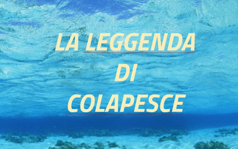La Leggenda di Colapesce by Cinzia La Rosa