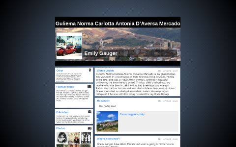 Guliema Norma Carlotta Antonia D’Aversa Mercado by Emily Gauger on Prezi