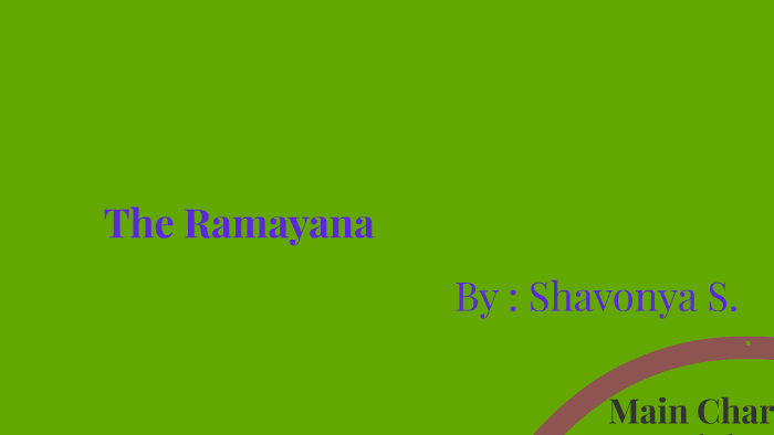 The Ramayana by Shavonya Strachan on Prezi