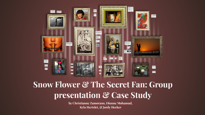 Snow Flower and the Secret Fan: Lily's Case Study by Christianne ...
