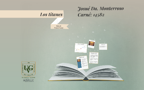 Los doce titanes by Josué Monterroso on Prezi