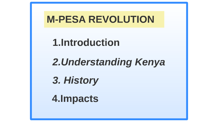 M-PESA REVOLUTION by rama ken on Prezi