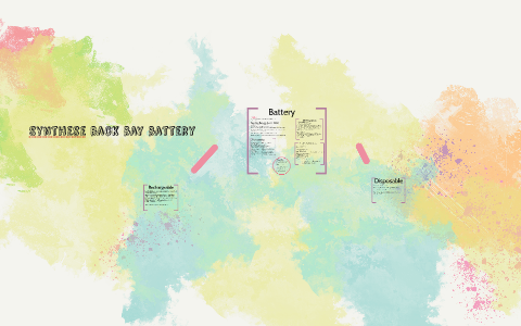 Synthese back bay battery by ronterrence udom on Prezi