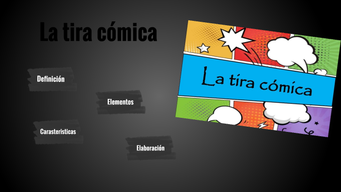 exposicion de la tira comica by Yadira Ariana on Prezi