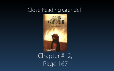 Close Reading Grendel by Frederik Przybilla on Prezi