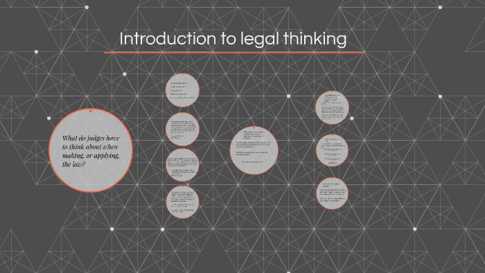 Introduction to legal thinking by jamie durie on Prezi