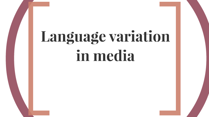2.1. Introduction: Language variation in media by Agurtzane Elordui on ...
