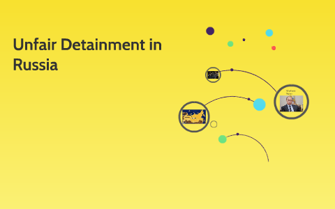 No Unfair Detainment by Stephen Murri on Prezi
