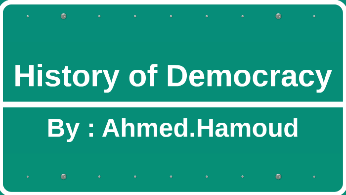 History of by Ahmed Hamoud on Prezi