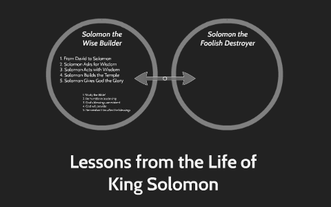 Lessons from the Life of King Solomon Part 1 - Solomon the Wise Builder ...