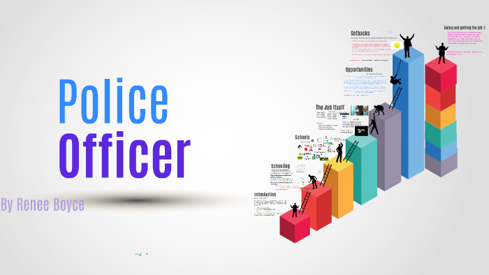 Police officer by Renee Boyce on Prezi