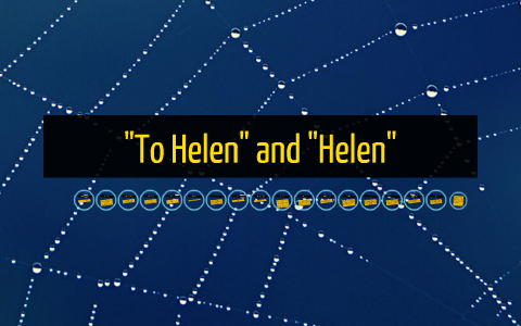 To Helen and From Helen by Ashley Lauren on Prezi