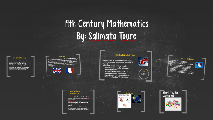 19th Century Mathematics by Salimata Toure on Prezi
